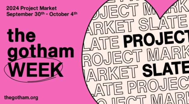 The Gotham Announces 2024 Project Market Slate - Filmmaker ...