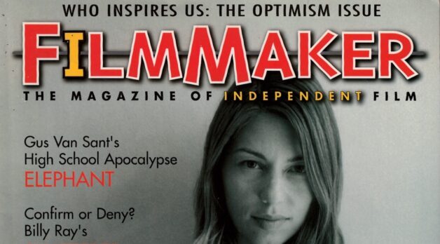 On â Filmmakerâ â s Fall 2003 Issue - Filmmaker MagazineFilmmaker Magazine